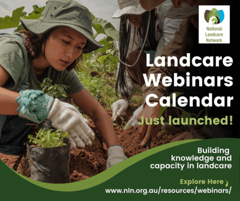 NLN’s Landcare Webinar Calendar - National Landcare Network